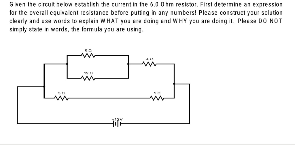 SOLVED: G iven the circuit below establish the current in the 6.0 0hm resistor First determine ...