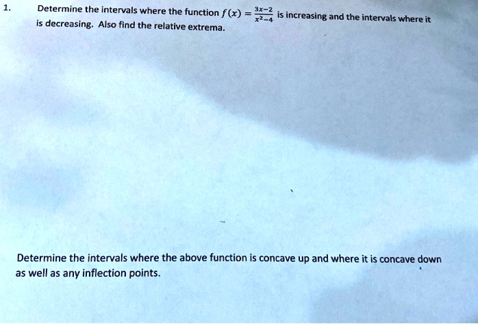 SOLVED:Determine the intervals where the function f (x) = 372 is 7731 ...