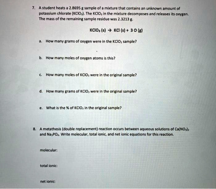 SOLVED: A student heats 2.8695 g sample of a mixture that contains an ...