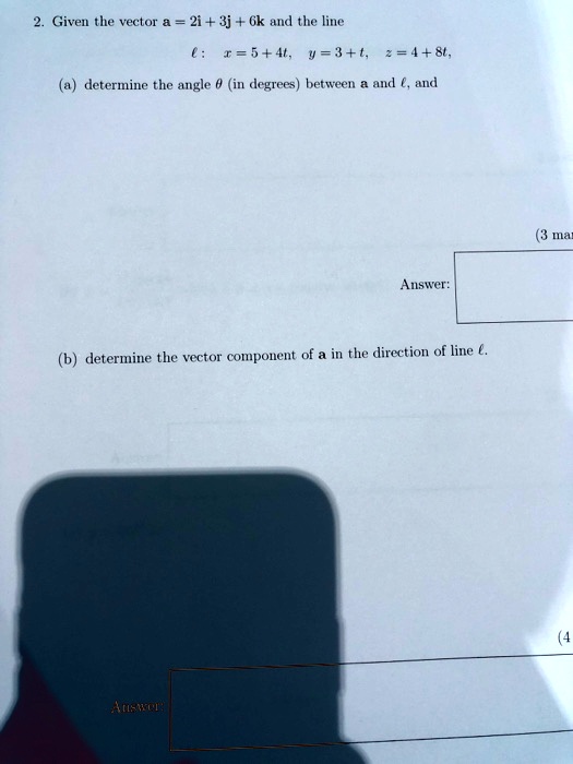 SOLVED: Given the vector = 2i + 3j Gk and the lite T=5+4 0=3+1 24- determine the angle (in ...