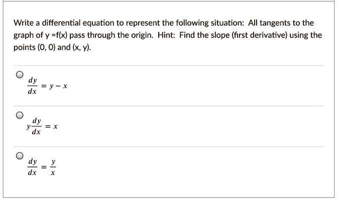 write differential equation to represent the following situation all ...