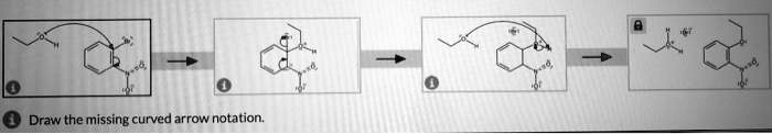 SOLVED:Draw the missing curved arrow notation: