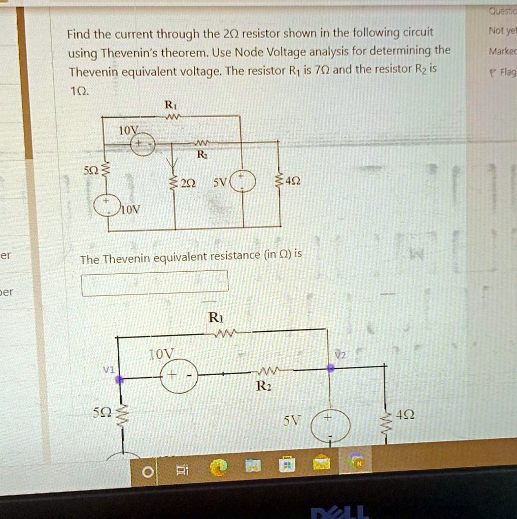 Find the current through the 2? resistor shown in the following circuit using Thevenin's theorem ...