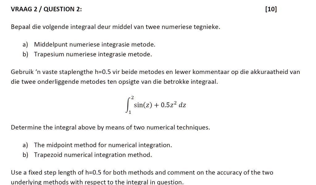 VRAAG 2 / QUESTION 2: [10] Bepaal die volgende integraal deur middel ...