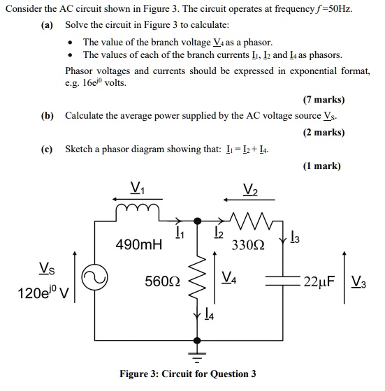 SOLVED: Consider the AC circuit shown in Figure 3. The circuit operates ...