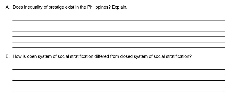 A. Does inequality of prestige exist in the Philippines? Explain. B ...