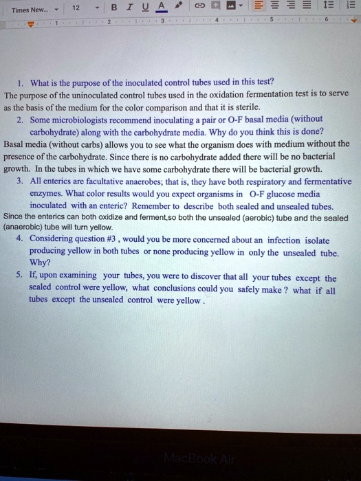 SOLVED: Tir e 5 New I U A What purpose of thc inoculated control tubes ...