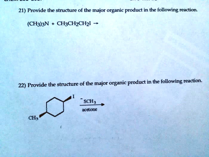 SOLVED: 21) Provide the structure of the major organic product in the ...