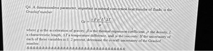 SOLVED: Q4. A dimensionless parameter, important in natural convection ...