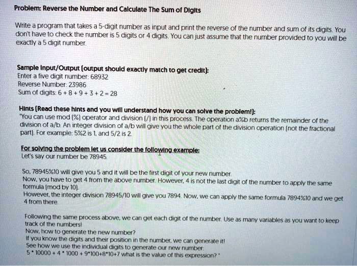 Solved Problem Reverse The Number And Calculate The Sum Of Digits Write A Program That Takes A