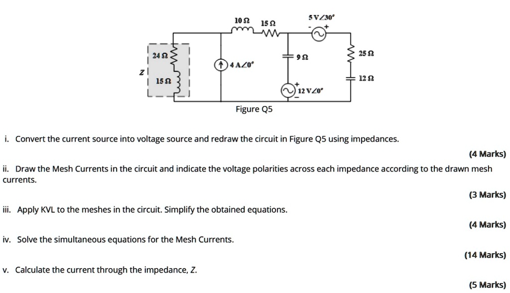 SOLVED: I/m 10 2 1Q 248 259 4A/0" 15 3 12n 12VZo" Figure Q5 Convert the current source into ...