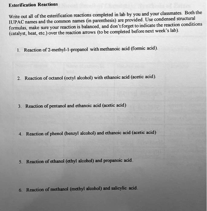 SOLVED: Esterification Reactions Write out all of the esterification ...