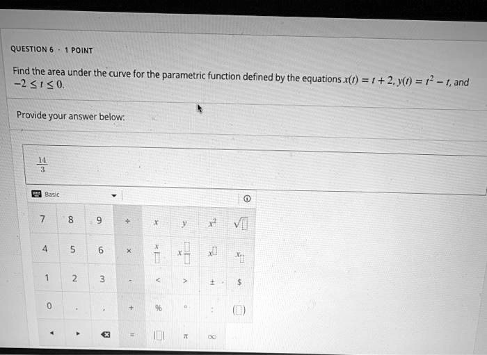 SOLVED: Question: Find the area under the curve for the parametric function defined by the ...