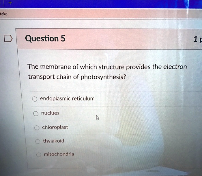SOLVED: take Question 5 The membrane of which structure provides the ...