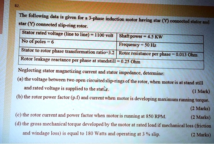 SOLVED: B2. The following data is given for a 3-phase induction motor ...