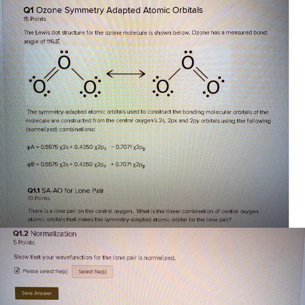 01 ozone symmetry adapted atomic orbitals 15 points the lewis dot ...