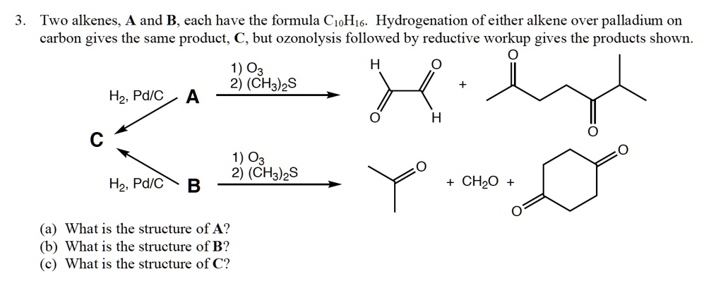 SOLVED: Two alkenes, A and B, each have the formula Câ‚ˆHâ‚ â ...