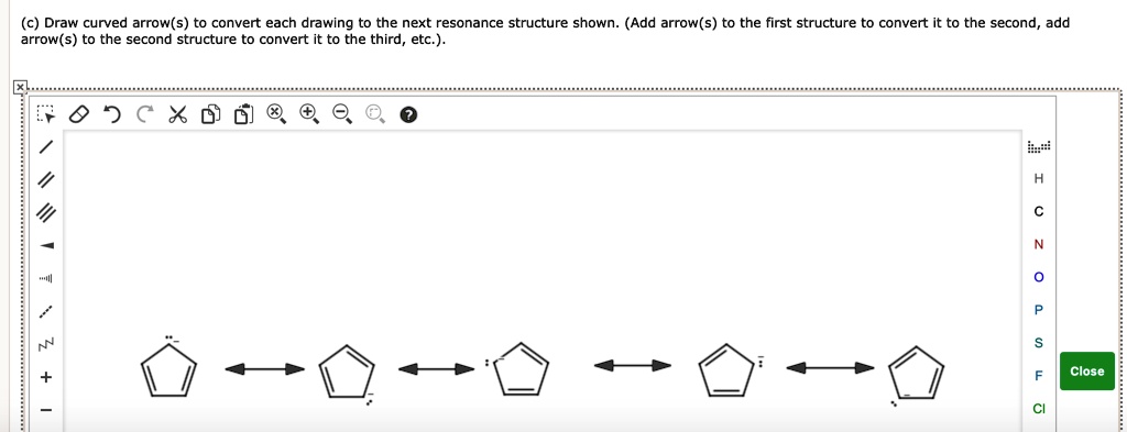 SOLVED: (c) Draw curved arrow(s) to convert each drawing to the next resonance structure shown ...