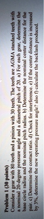 SOLVED: base circle radius and the nominal pitch radius. b) Determine ...