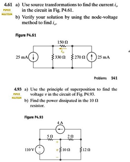 4.61 a) Use source transformations to find the current io in the circuit in Fig. P4.61. b ...