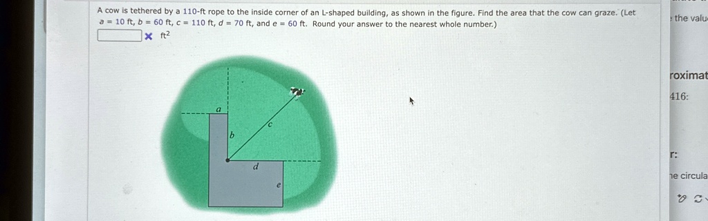 a cow is tethered by a 110 ft rope to the inside corner of an l shaped ...
