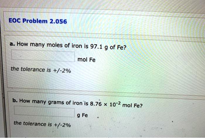 eoc problem 2056 how many moles of iron is 971 g of fe mol fe the ...