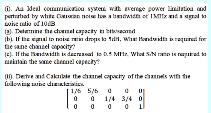 i an ideal communication system with average power limitation and perturbed by white gaussian ...
