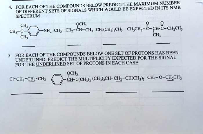 for each of the compounds below predict themaximum mumbhr 09 different sets of signals which ...