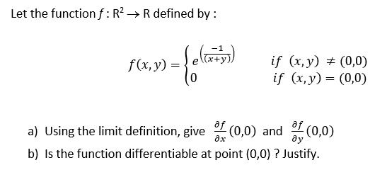 let the function f r2 r defined by fxy if xy 00 if xy 00 a using the ...