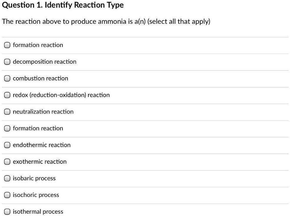 SOLVED: Question 1. Identify Reaction Type The reaction above to ...