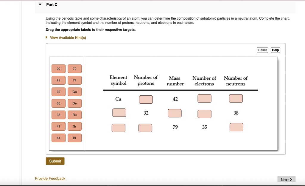 part c using the periodic table and some characteristics of an atomvou ...