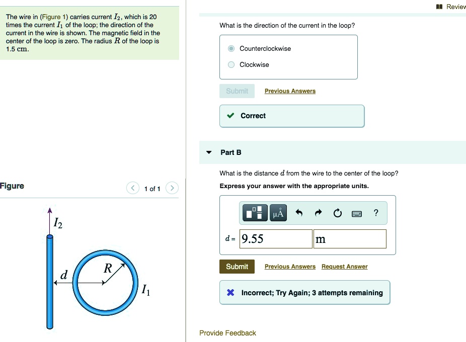 SOLVED: The wire in (Figure 1) carries current Iz which is 20 times the current I1 of the loop ...