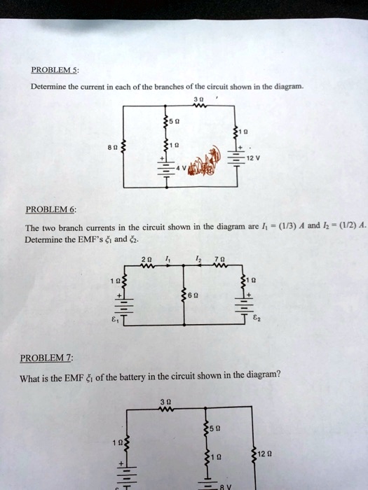 PROBLEM 5: Determine the current in each of the branches of the circuit shown in the diagram. 5 ...