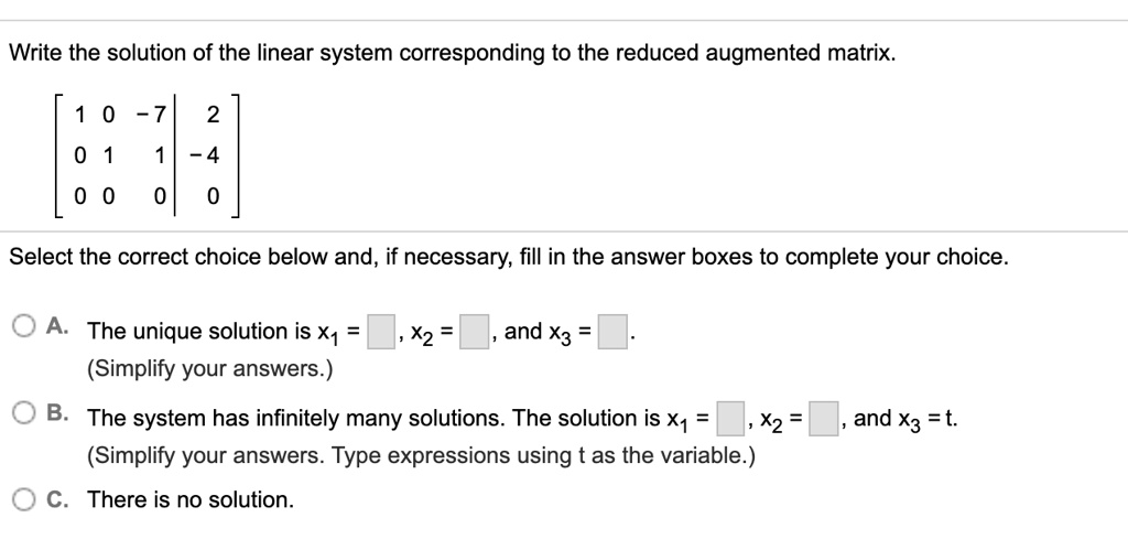 SOLVED:Write the solution of the linear system corresponding to the ...