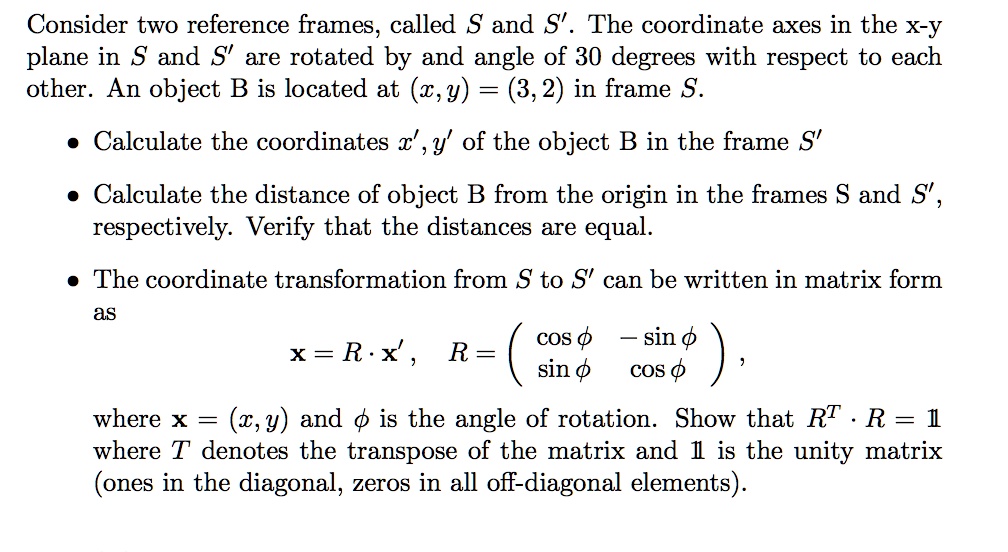 SOLVED: Consider two reference frames, called S and S'. The coordinate ...
