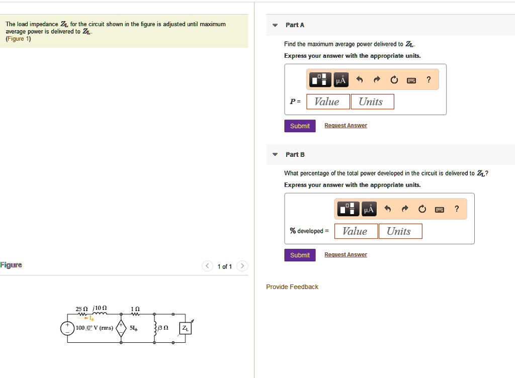 SOLVED: The load impedance Z, for the circuit shown in the figure, is adjusted until maximum ...