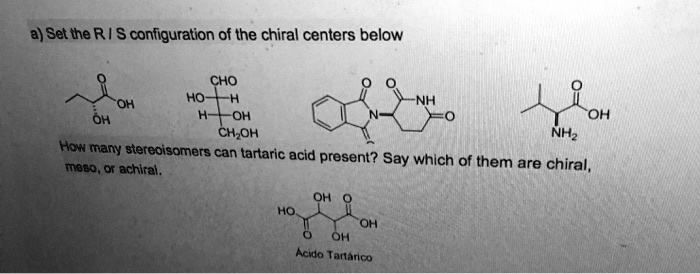 SOLVED: a) Set the R / S configuration of the chiral centers below CHO ...