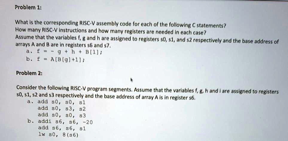 Problem 1 What Is The Corresponding Risc V Assembly Code For Each Of The Following Statements 0291