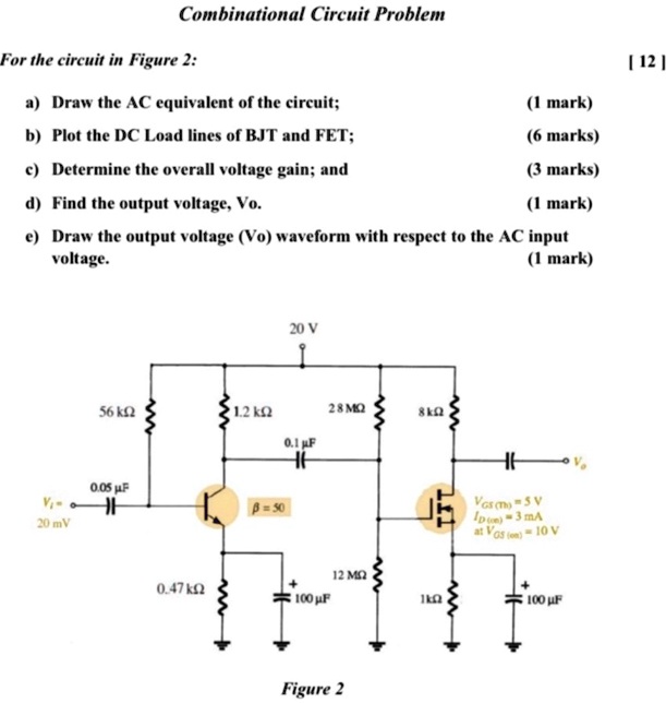 Solved Combinational Circuit Problem For The Circuit In Figure 2 12 A Draw The Ac Equivalent 5440