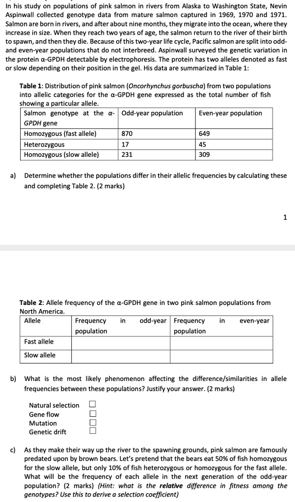 In his study on populations of pink salmon in rivers from Alaska to ...