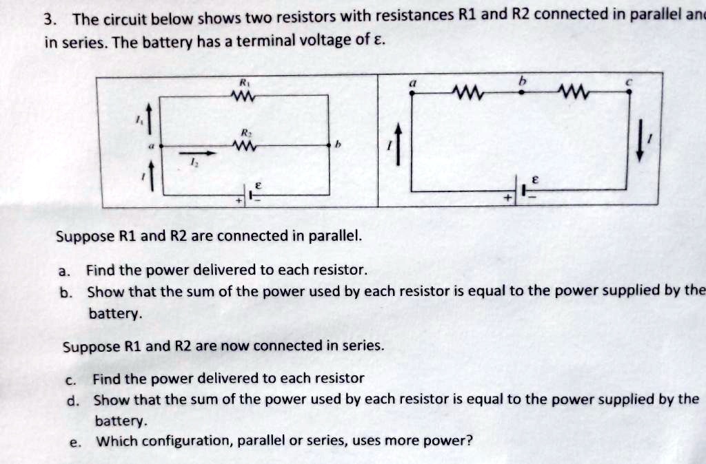 3. The circuit below shows two resistors with resistances R1 and R2 ...