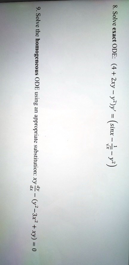 SOLVED: Solve the homogeneous ODE using an appropriate substitution: Axdx + dy(y^2 - 3x^2 + xy ...
