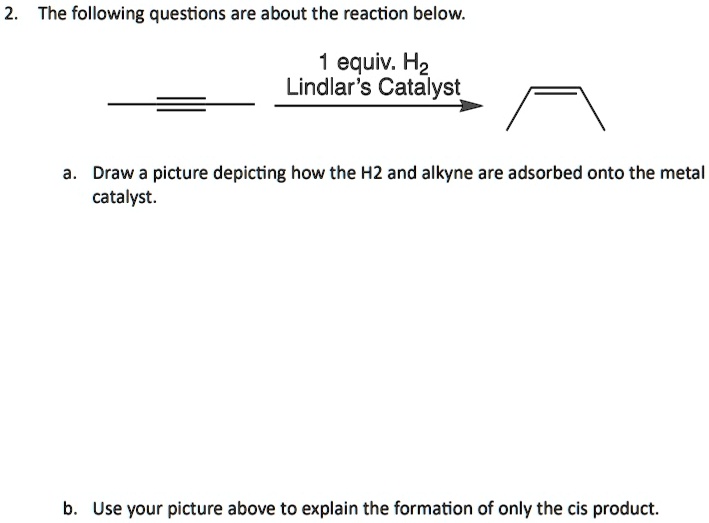 SOLVED: 2. The following questions are about the reaction below 1 equiv ...