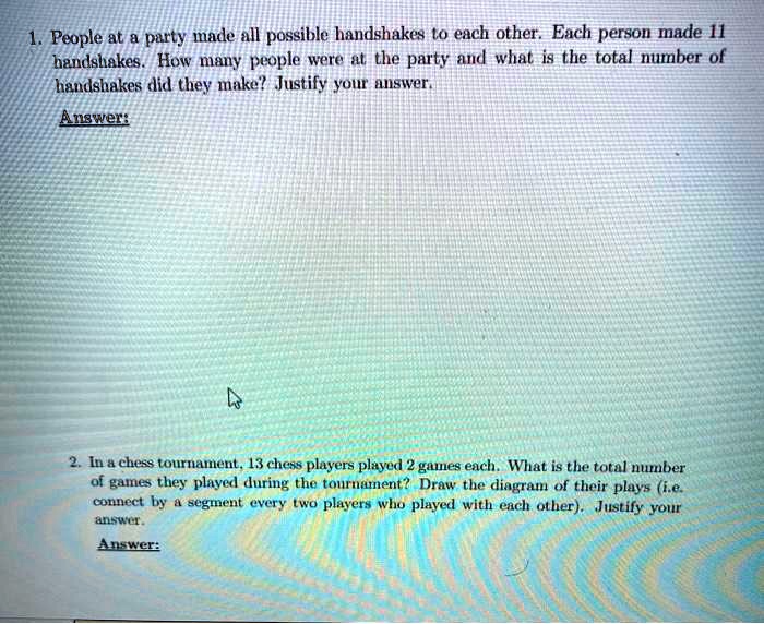 SOLVED: People at a party made all possible handshakes with each other ...