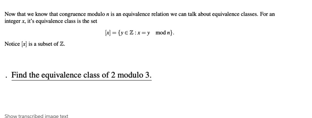 SOLVED: Now that we know that congruence modulo n is an equivalence ...