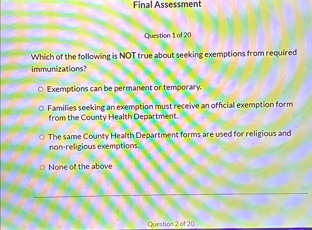 final assessment question 1 of 20 which of the following is not true ...