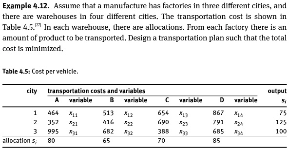 SOLVED: Example 4.12: Assume that a manufacturer has factories in three ...