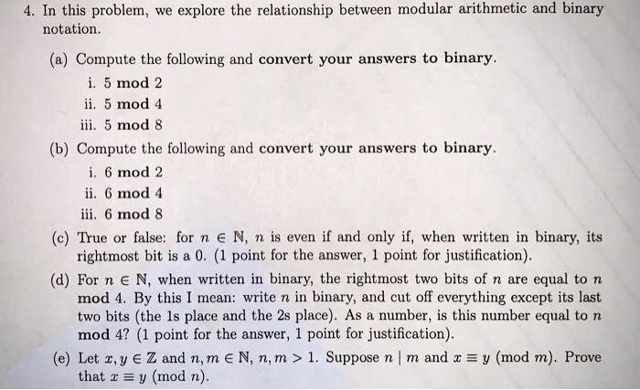 SOLVED: In this problem, we explore the relationship between modular arithmetic and binary ...