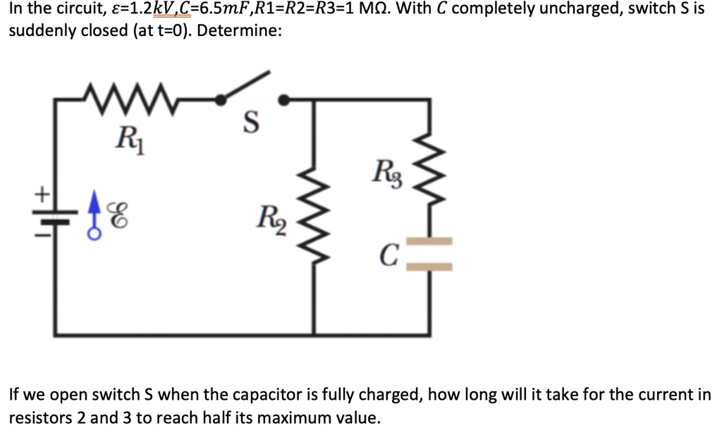 Solved In The Circuit â‚¬ 1 2 Kv C 6 5 Mf R1 R2 R3 1 MÎ© With â‚¬