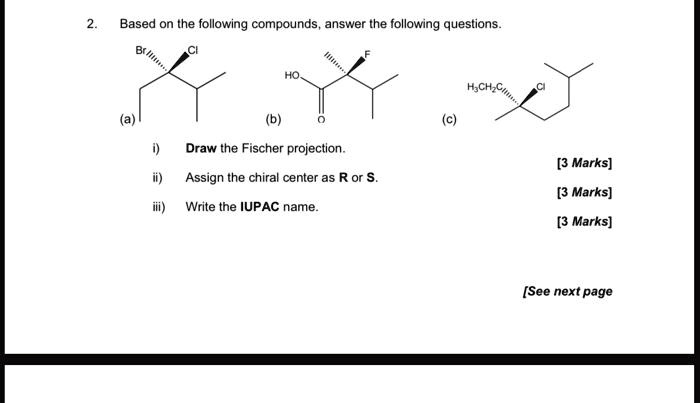 SOLVED: Based on the following compounds, answer the following ... SOLVED: Based on the following compounds, answer the following ...